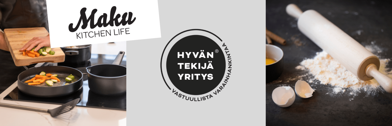 Maku Kitchen Life - Tuotemerkin tuotteet - Tuetiimiä.fi